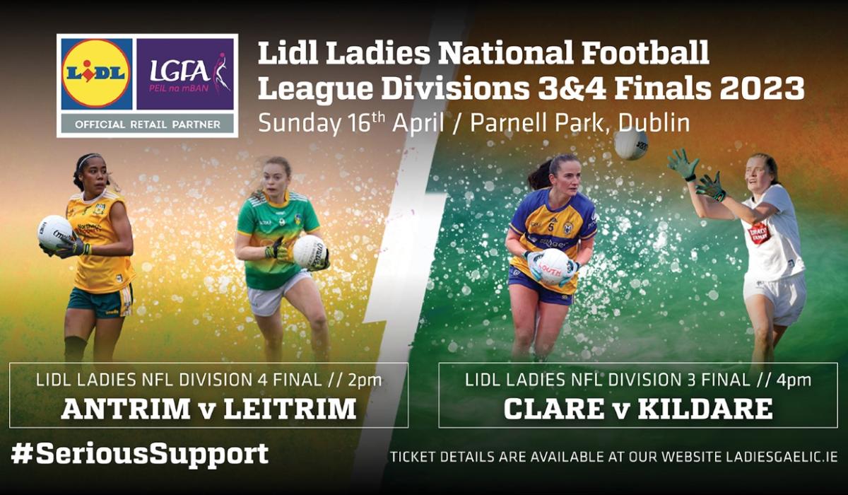 Get your tickets for Leitrim's Lidl LGFA Division 4 Final next Sunday ...