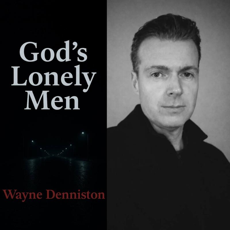 Leitrim writer Wayne Denniston launches book ‘God’s Lonely Men ...